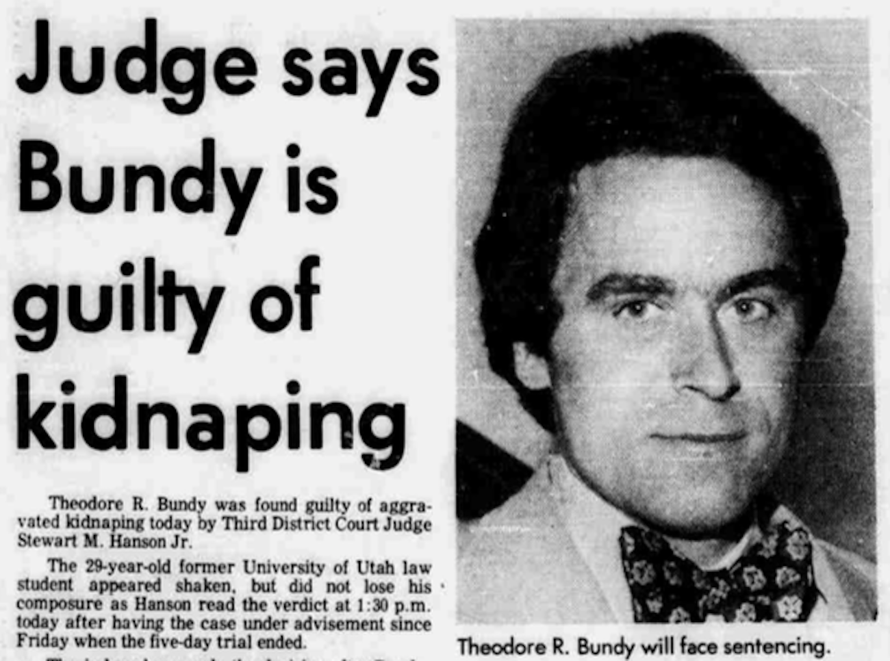 How a Utah teenager (temporarily) took down Ted Bundy 48 years ago - Axios Salt Lake City