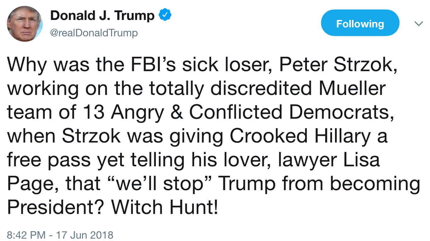 Donald Trump tweets about FBI agent Peter Strzok's role in Robert ...