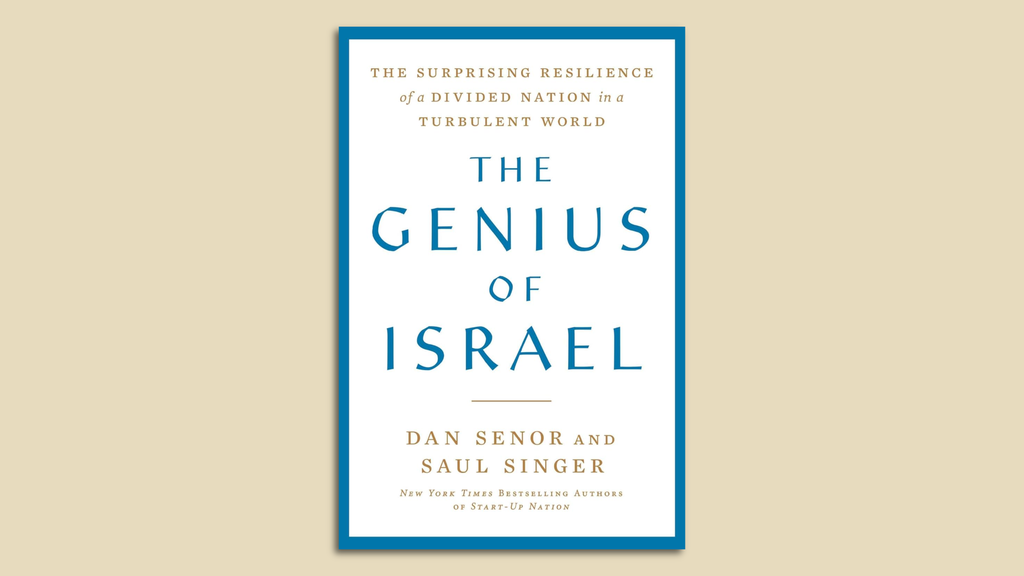 Out this week: New Dan Senor, Saul Singer book about Israel's resilience