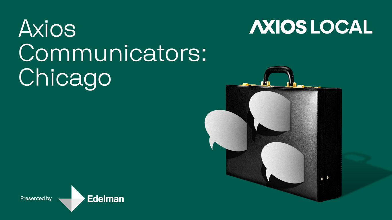 Axios Communicators: Chicago