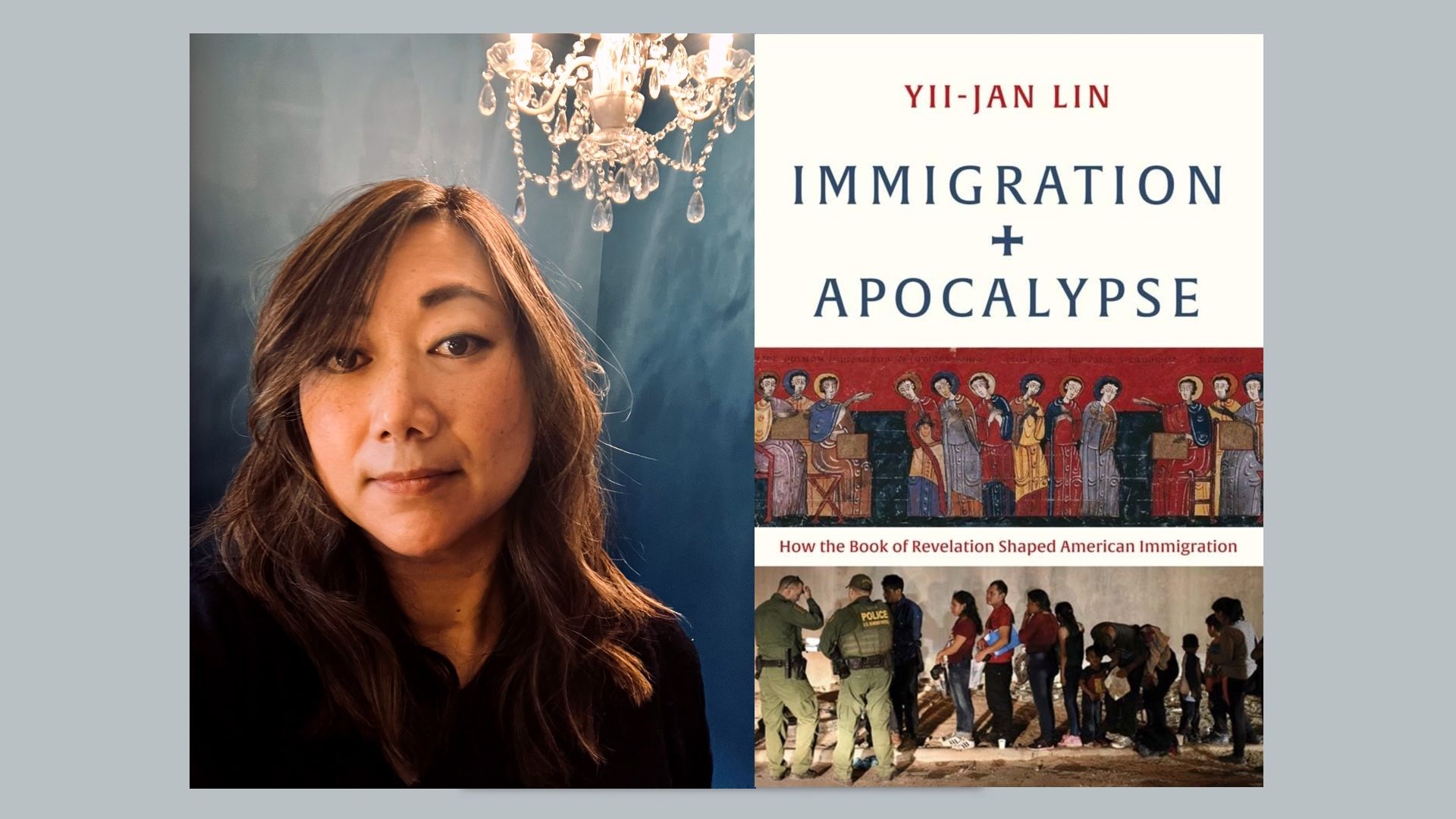 Yale scholar Yii-Jan Lin argues Book of Revelation sways immigration policy