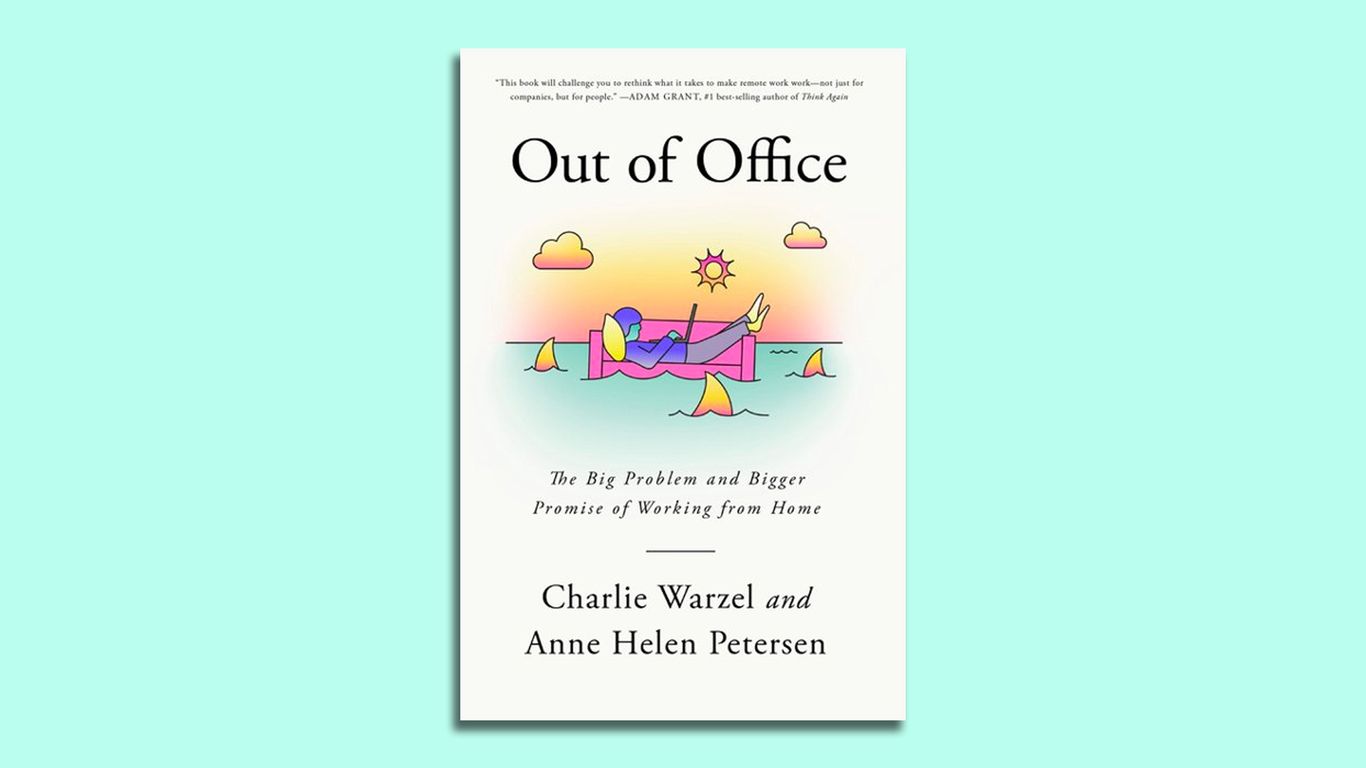 The new book "Out of Office" offers a guide to better remote work