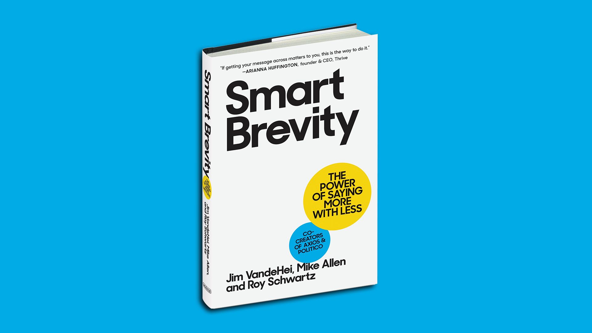 Axios book: How to be heard by the skimming, scanning generation