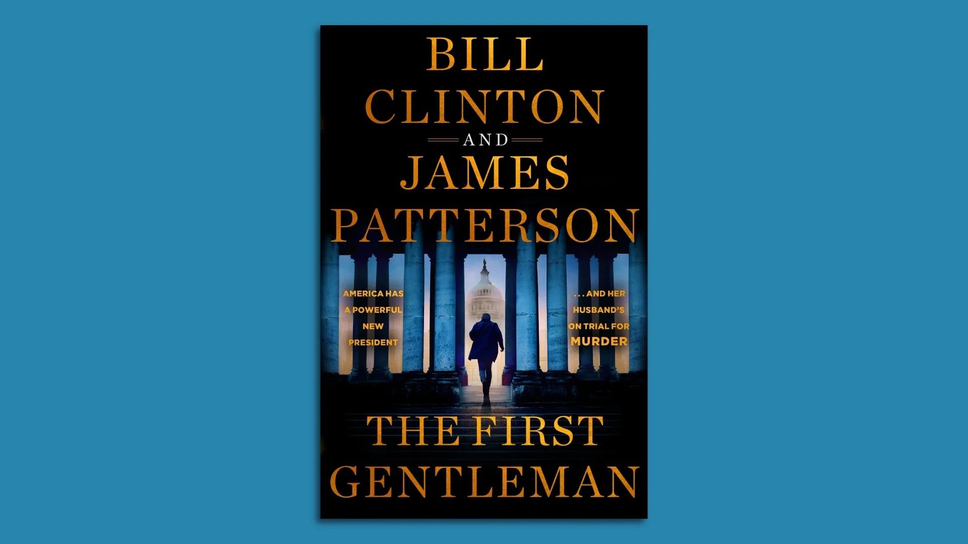Scoop: New thriller from Bill Clinton, James Patterson