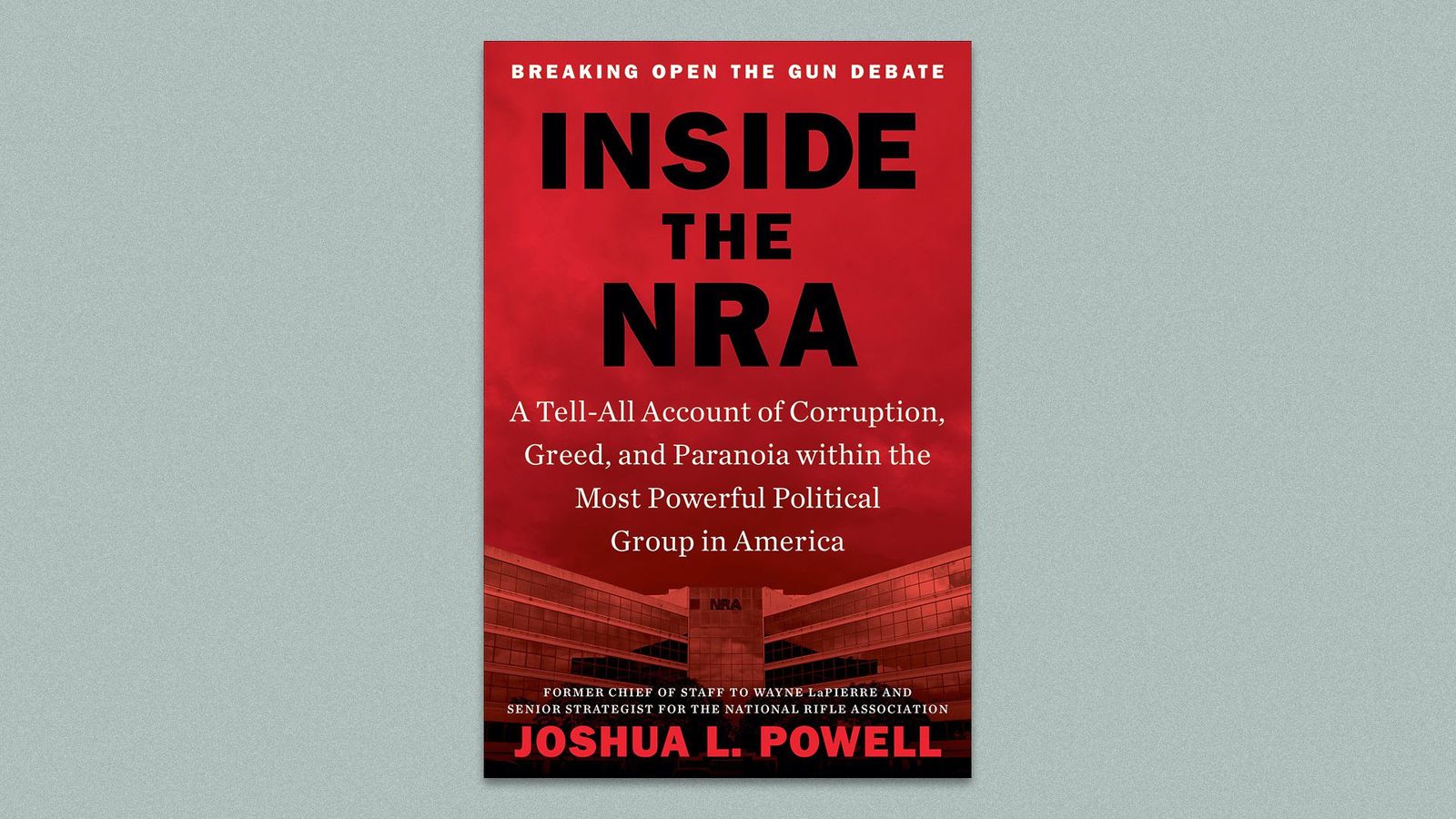 NRA insider recounts organization's "shambles" in new tell-all book